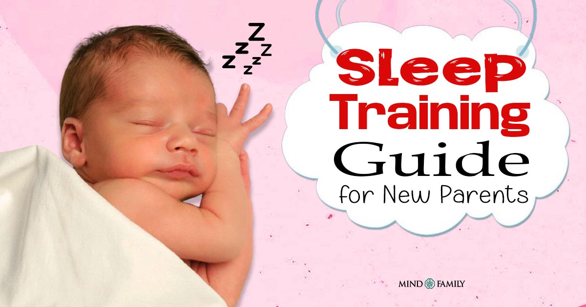 What Is Sleep Training? 5 Tips To Regulate Your Childs Sleep