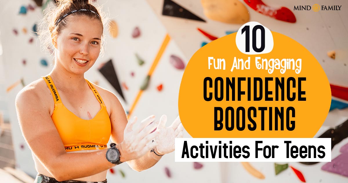 10 Fun And Engaging Teenage Confidence-Building Activities!