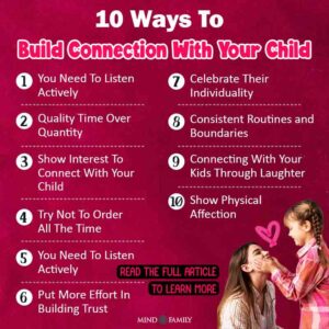 How To Build Connection With Your Child: 10 Helpful Ways!
