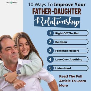 Father-Daughter Relationship: 10 Helpful Ways To Improve It!