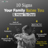 10 Subtle Signs Your Family Hates You And How To Deal With!